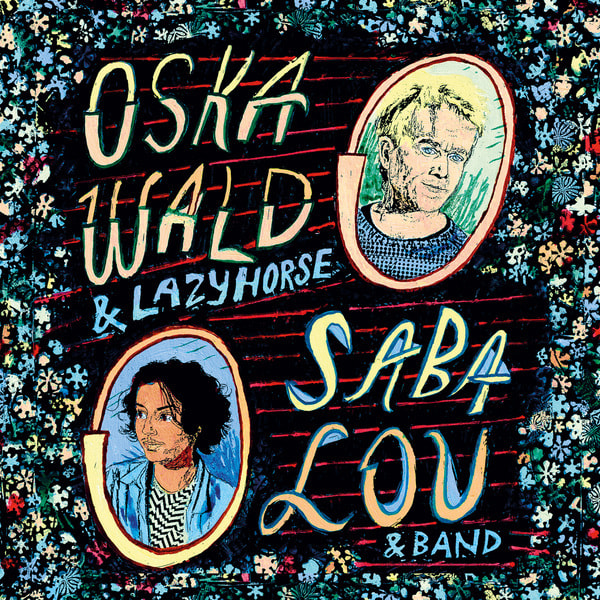 SABA LOU & OSKA WALD